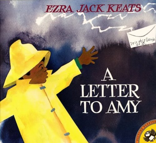 A Letter to Amy | Beanstack Parent Recommended Kids Books