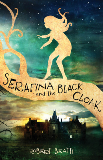 Serafina and the Black Cloak | Beanstack Parent Recommended Kids Books