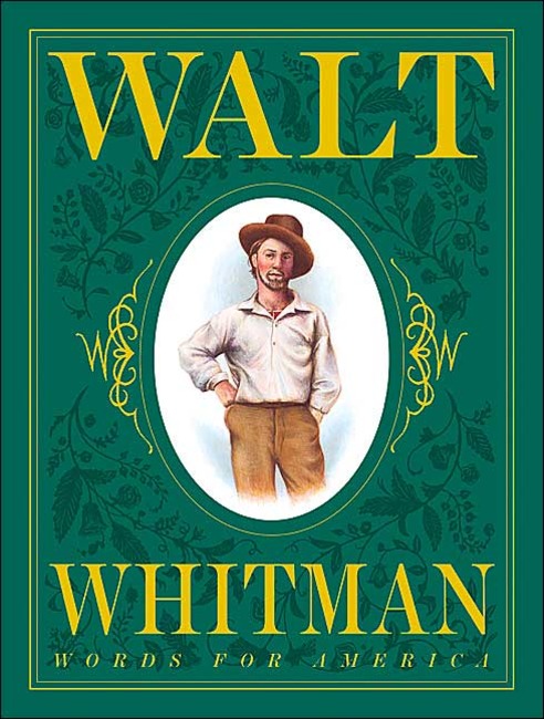 Walt Whitman: Words for America | Beanstack Parent Recommended Kids Books