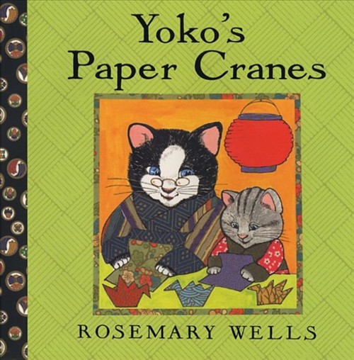 Yoko's Paper Cranes | Beanstack Parent Recommended Kids Books