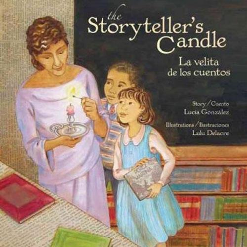 The storyteller's candle = La velita de los cuentos | Beanstack Parent ...