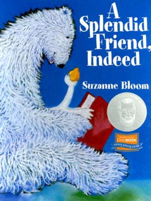 A Splendid Friend Indeed | Beanstack Parent Recommended Kids Books