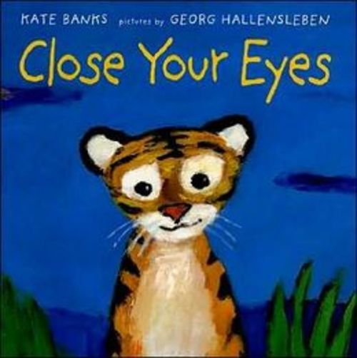 Close Your Eyes | Beanstack Parent Recommended Kids Books