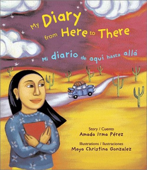 My Diary from Here to There/Mi Diario de Aquí Hasta Allá | Beanstack ...