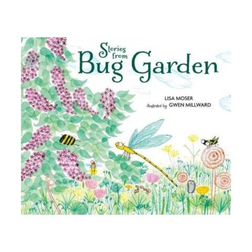Stories from Bug Garden | Beanstack Parent Recommended Kids Books