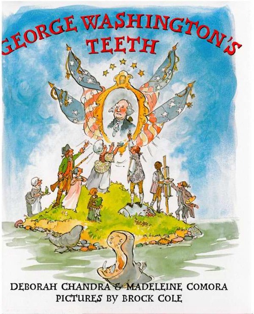 George Washington's Teeth | Beanstack Parent Recommended Kids Books