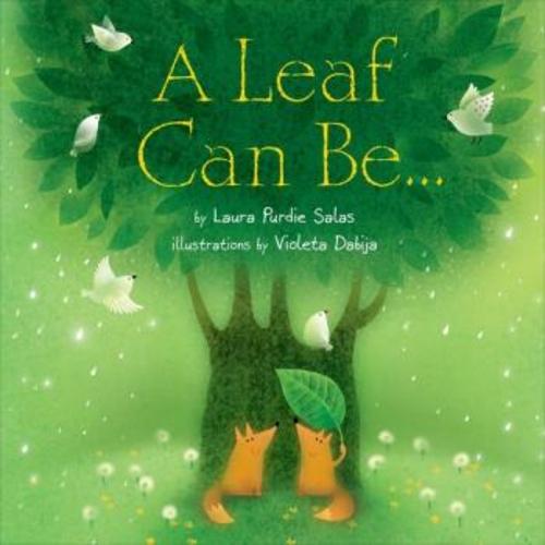 A Leaf Can Be... | Beanstack Parent Recommended Kids Books