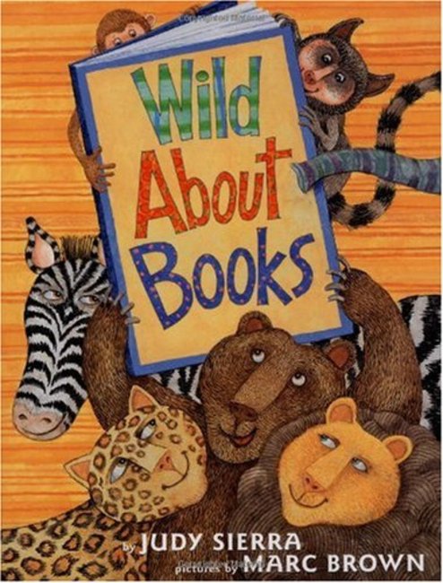 Wild About Books | Beanstack Parent Recommended Kids Books