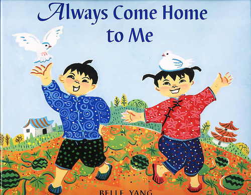 Always Come Home to Me | Beanstack Parent Recommended Kids Books