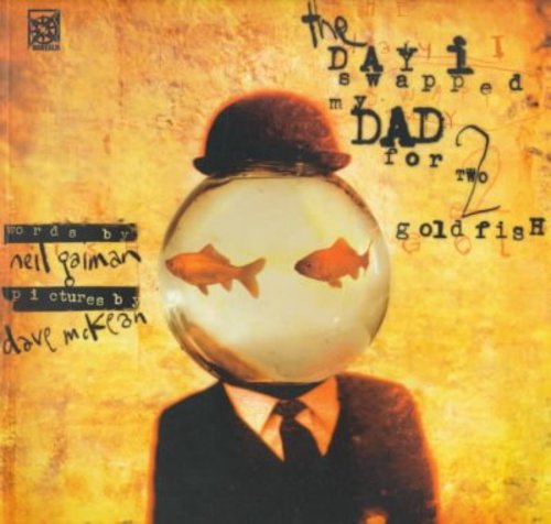 The Day I Swapped My Dad for Two Goldfish | Beanstack Parent ...