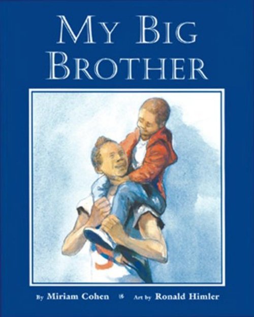 My Big Brother | Beanstack Parent Recommended Kids Books