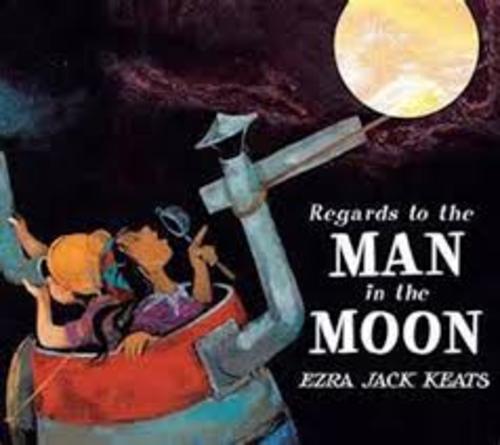 Regards to the Man in the Moon | Beanstack Parent Recommended Kids Books