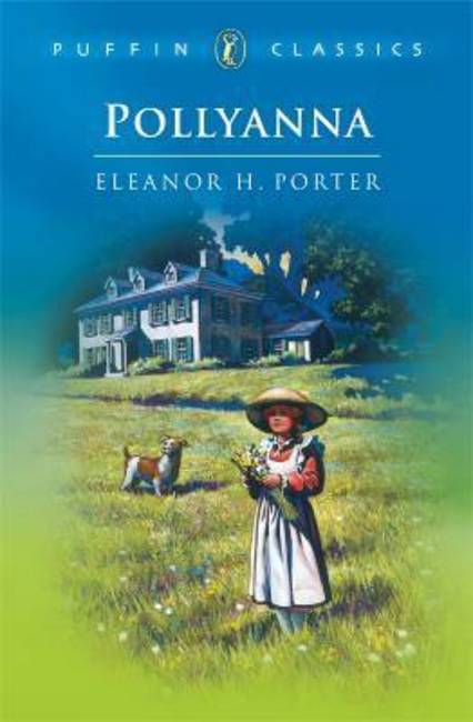 Pollyanna | Beanstack Parent Recommended Kids Books