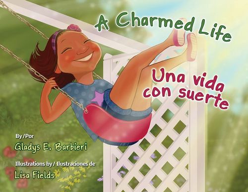 A Charmed Life / Una vida con suerte | Beanstack Parent Recommended ...