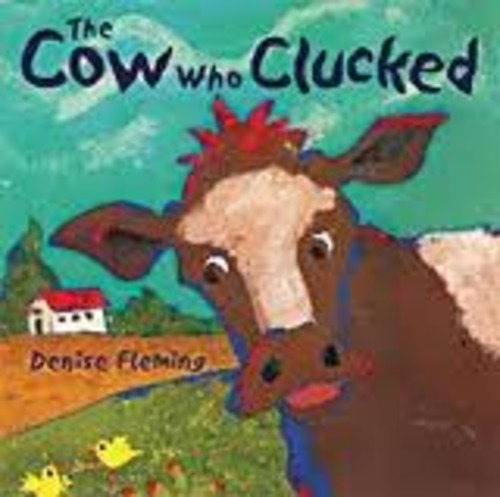 The Cow Who Clucked | Beanstack Parent Recommended Kids Books