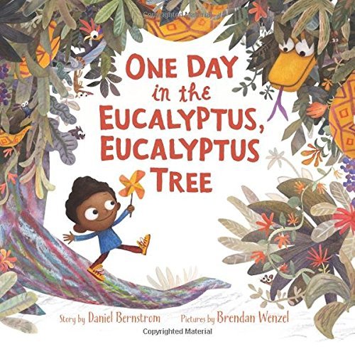 One Day in the Eucalyptus, Eucalyptus Tree | Beanstack Parent ...