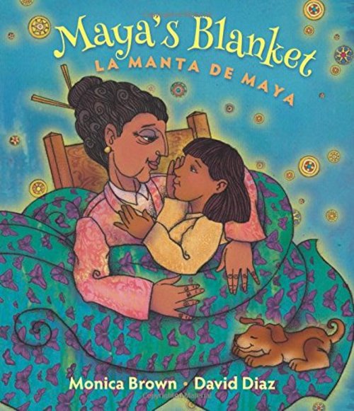 Maya's Blanket/ La manta de Maya | Beanstack Parent Recommended Kids Books