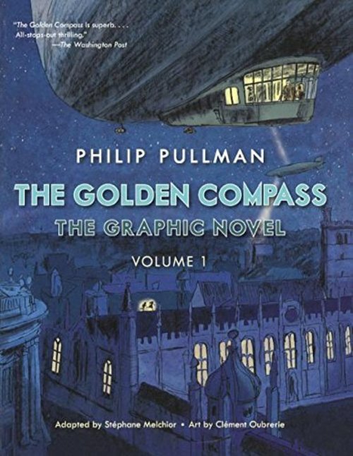 The Golden Compass: The Graphic Novel | Beanstack Parent Recommended ...