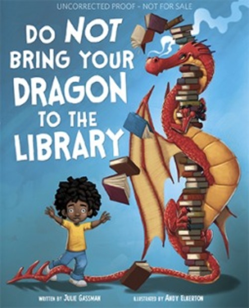 Do Not Bring Your Dragon to the Library | Beanstack Parent Recommended ...
