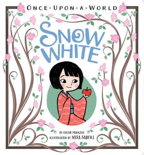 Snow White (Once Upon a World) | Beanstack Parent Recommended Kids Books