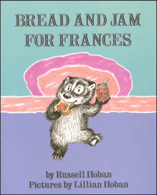 Bread and Jam for Frances | Beanstack Parent Recommended Kids Books