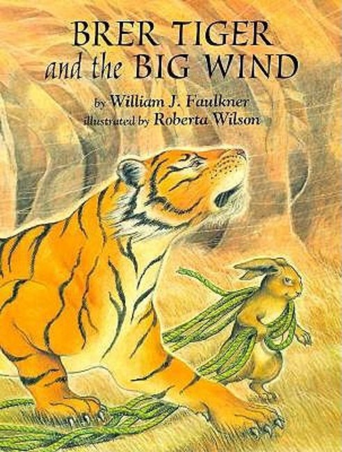 Brer Tiger and the Big Wind | Beanstack Parent Recommended Kids Books