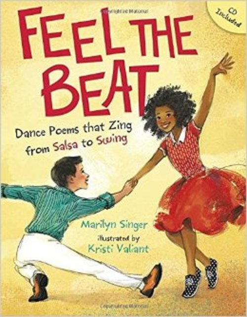 Feel the Beat: Dance Poems that Zing from Salsa to Swing | Beanstack ...