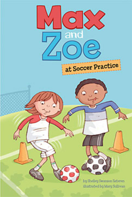 Max and Zoe at Soccer Practice | Beanstack Parent Recommended Kids Books