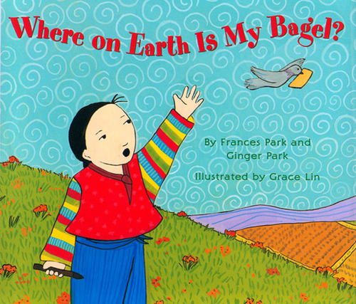 Where on Earth Is My Bagel? | Beanstack Parent Recommended Kids Books