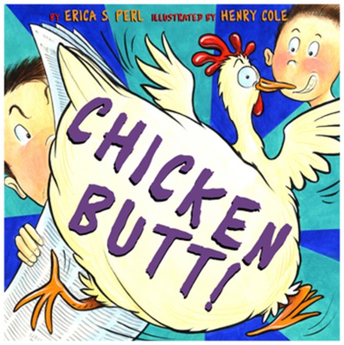 Chicken Butt! | Beanstack Parent Recommended Kids Books