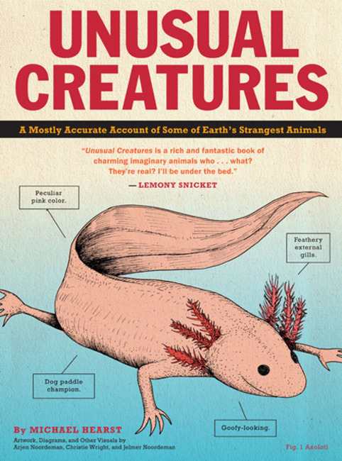 Unusual creatures : a mostly accurate account of some of the Earth's ...