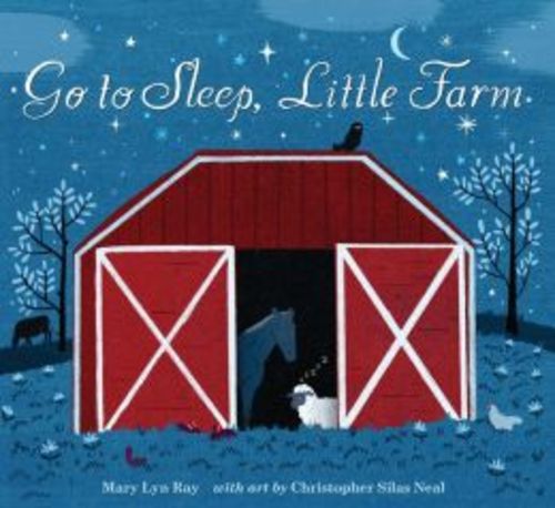 Go To Sleep, Little Farm | Beanstack Parent Recommended Kids Books