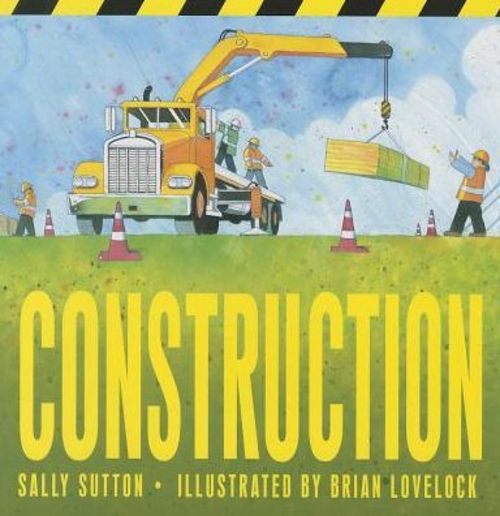 Construction | Beanstack Parent Recommended Kids Books