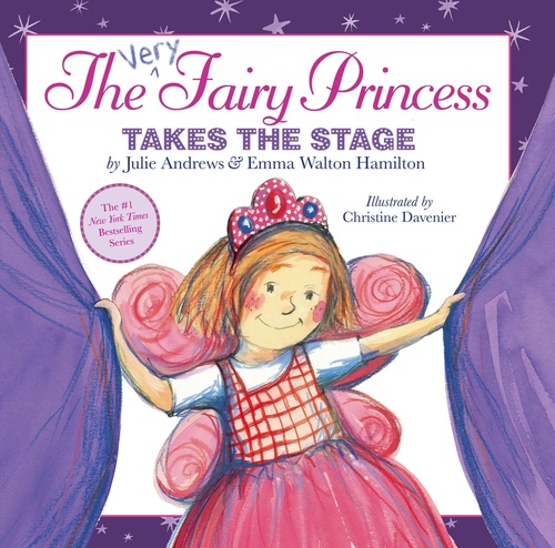 The Very Fairy Princess Takes the Stage | Beanstack Parent Recommended ...
