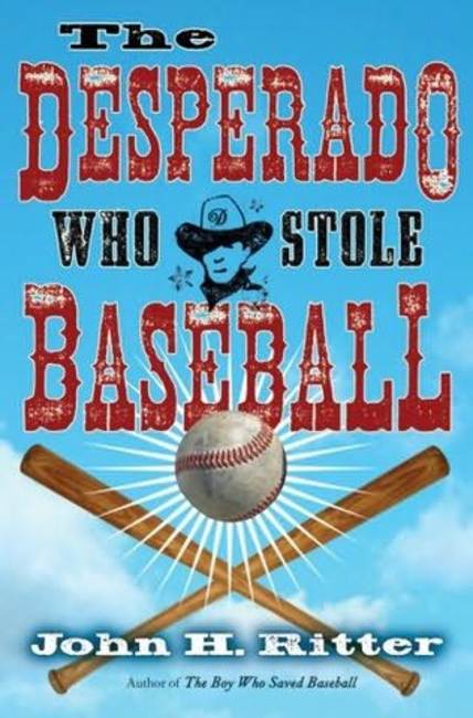 The Desperado Who Stole Baseball | Beanstack Parent Recommended Kids Books
