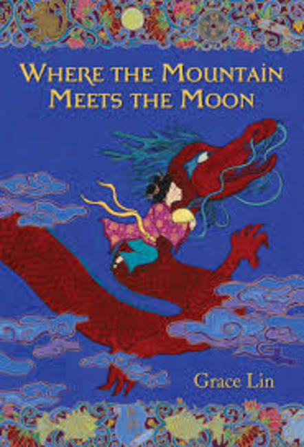Where the Mountain Meets the Moon | Beanstack Parent Recommended Kids Books