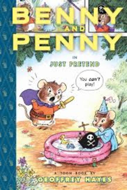 Benny and Penny in just pretend : a toon book | Beanstack Parent ...