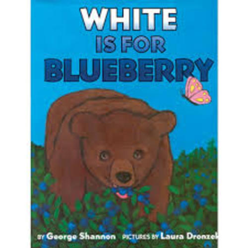 White is for Blueberry | Beanstack Parent Recommended Kids Books