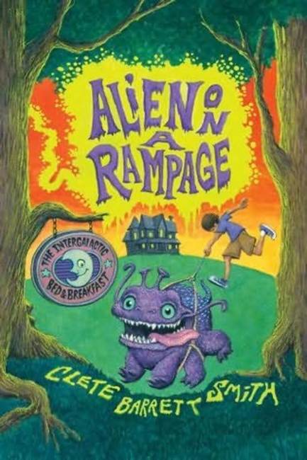 Alien on a Rampage | Beanstack Parent Recommended Kids Books