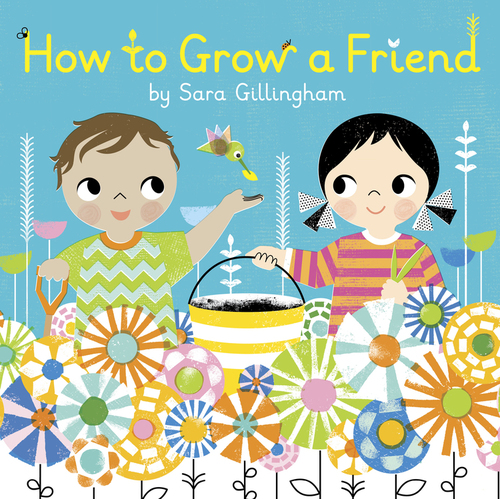 How to Grow a Friend | Beanstack Parent Recommended Kids Books