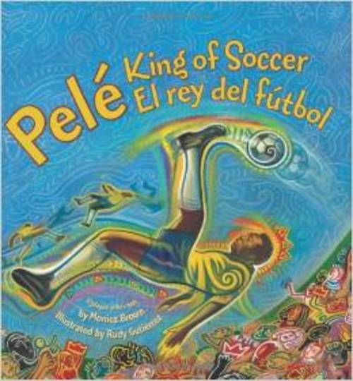 Pele, king of soccer = Pele, el rey del futbol | Beanstack Parent ...