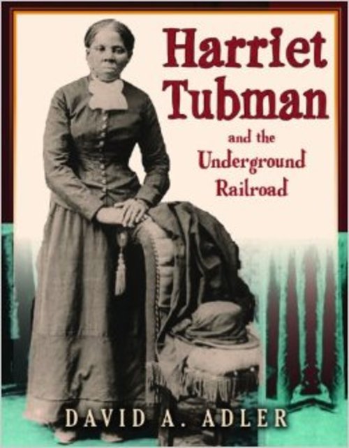 Harriet Tubman and the Underground Railroad | Beanstack Parent ...