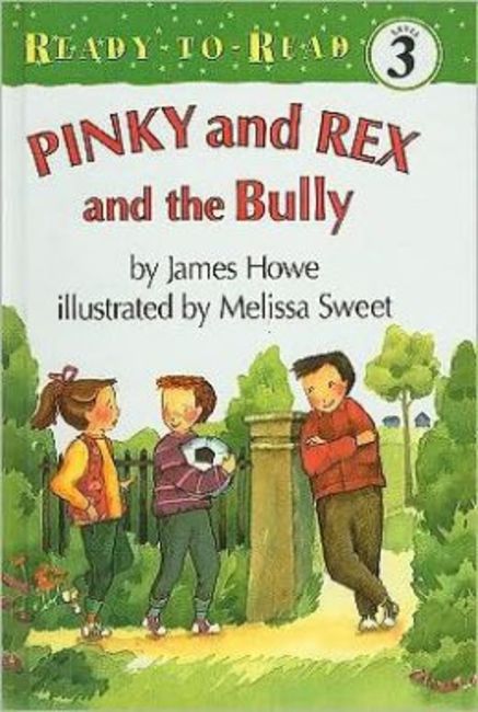 Pinky and Rex and the Bully | Beanstack Parent Recommended Kids Books