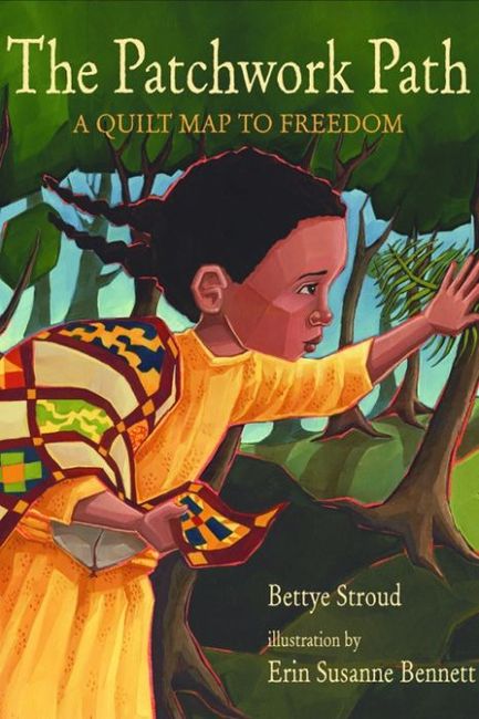 The patchwork path : a quilt map to freedom | Beanstack Parent ...