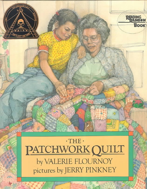 The Patchwork Quilt | Beanstack Parent Recommended Kids Books