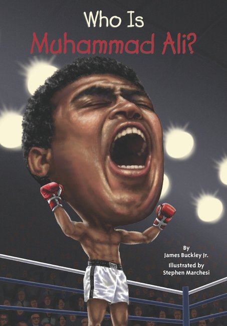 Who Is Muhammad Ali? | Beanstack Parent Recommended Kids Books
