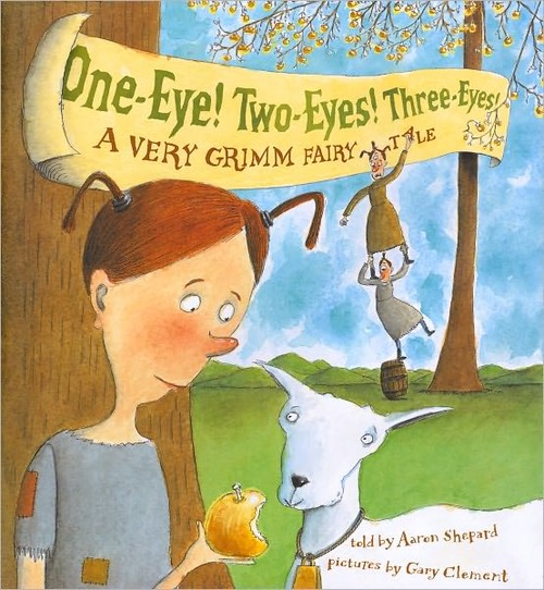One-Eye! Two-Eyes! Three-Eyes!: A Very Grimm Fairy Tale | Beanstack ...