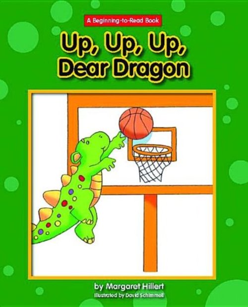 Up, Up, Up, Dear Dragon | Beanstack Parent Recommended Kids Books
