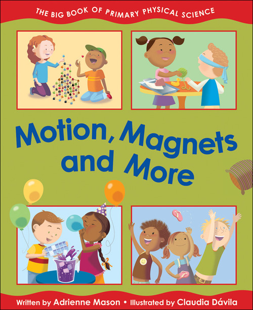 Motion, Magnets and More | Beanstack Parent Recommended Kids Books