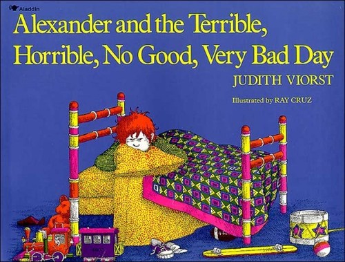 Alexander and the Terrible, Horrible, No Good, Very Bad Day | Beanstack ...